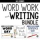 ELA Word Work Activities and Writing Bundle - Mrs. Beers Language Arts ...