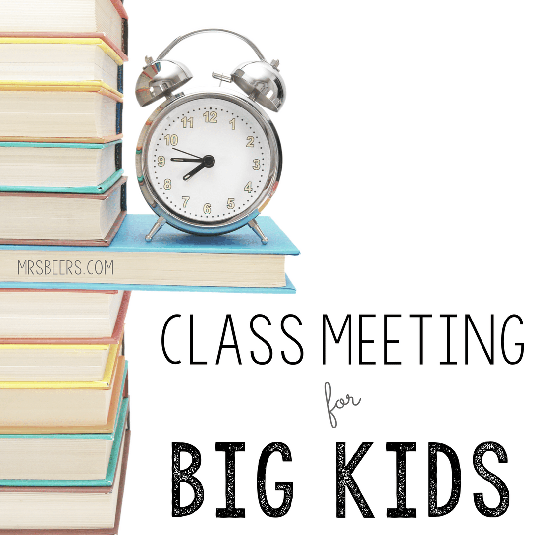 Class Meetings for BIG KIDS