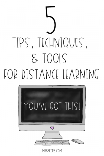 Tips, Techniques, and Tools for Distance Learning