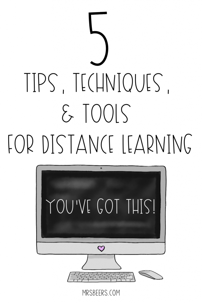 Tips, Techniques, and Tools for Distance Learning
