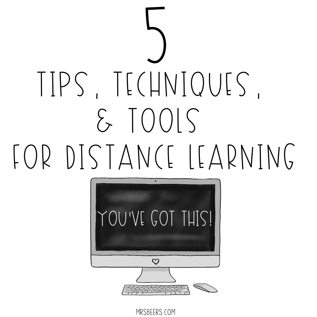 Tips, Techniques, and Tools for Distance Learning