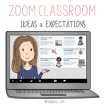 Zoom Classroom Tips, Ideas, and Expectations Freebie