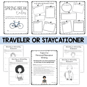 Spring Break Personal Narrative Essay and Journal Writing Activities