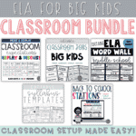 ELA Classroom Set-Up Made Easier