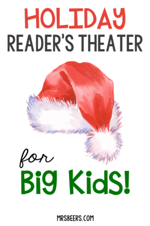 Holiday Readers Theater Scripts for the Middle School Classroom