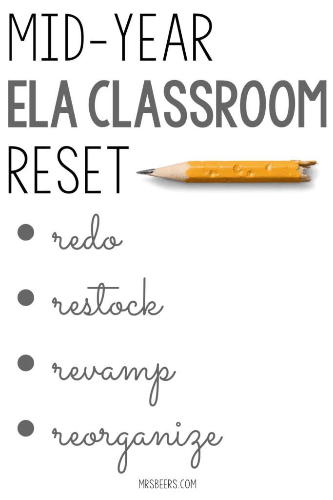 Mid-Year ELA Classroom Setup Reset