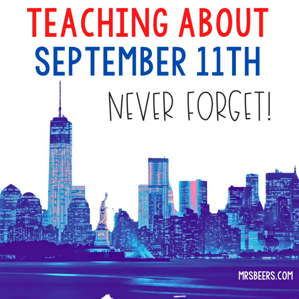 Remembering 9/11 in my ELA Classroom