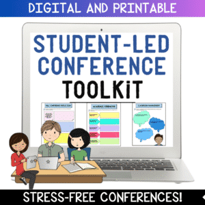Student Led Conferences Made Easy! (For PARENTS and TEACHERS)