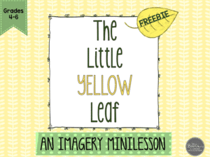 The Little Yellow Leaf - Middle School Read Alouds