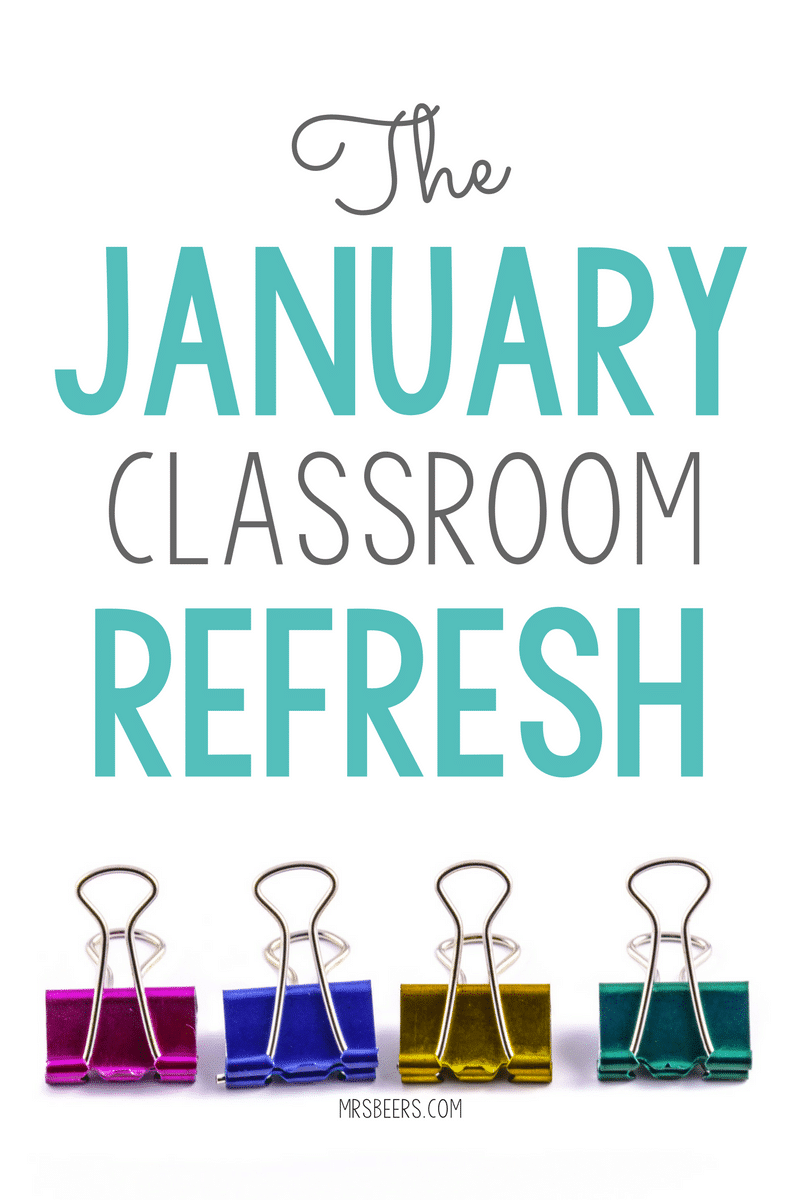 The January Classroom Refresh