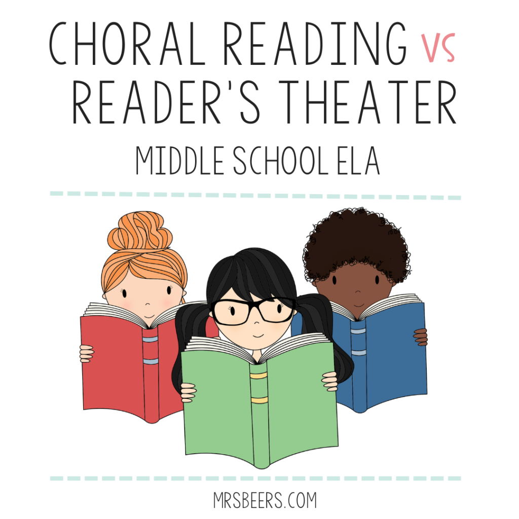 Which is Better? Choral Reading vs Readers Theater in Middle School