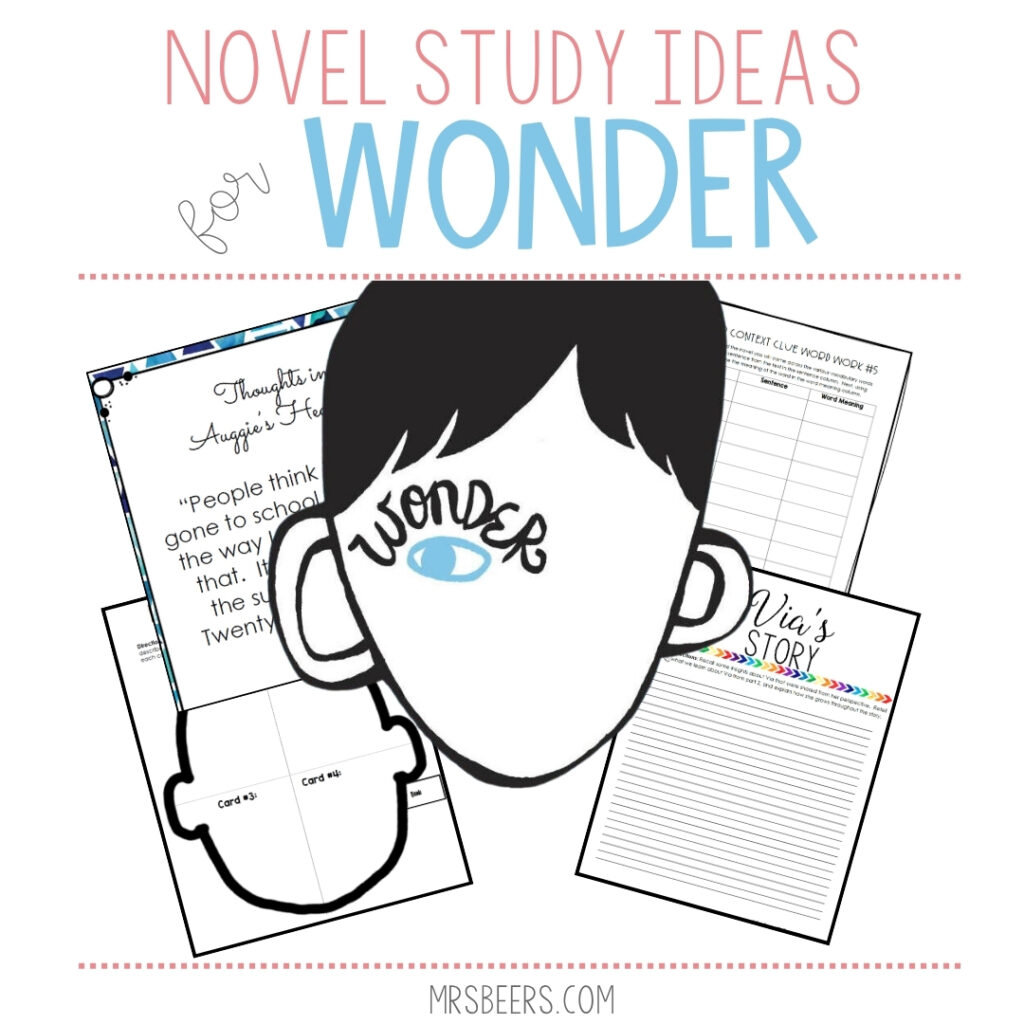 Wonder by RJ Palacio: Lesson Plans and Character Analysis Activities