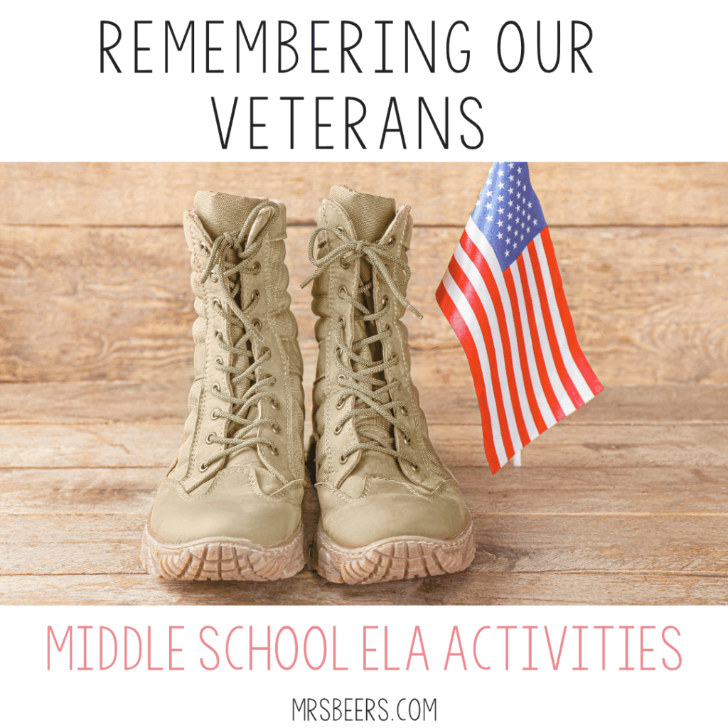 Remembering Veterans Day: Activities for the Middle School Classroom